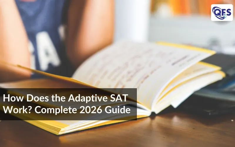 How Does the Adaptive SAT Work? | Complete 2026 Guide