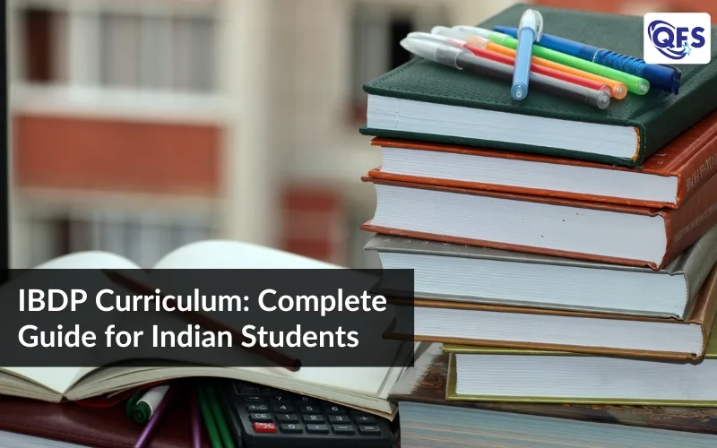 IBDP Curriculum: Complete Guide for Indian Students 2026